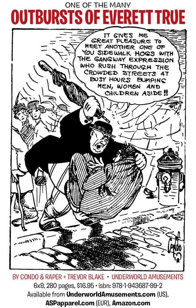 Outbursts of Everett True | Condo, Raper & Blake – Underworld Amusements