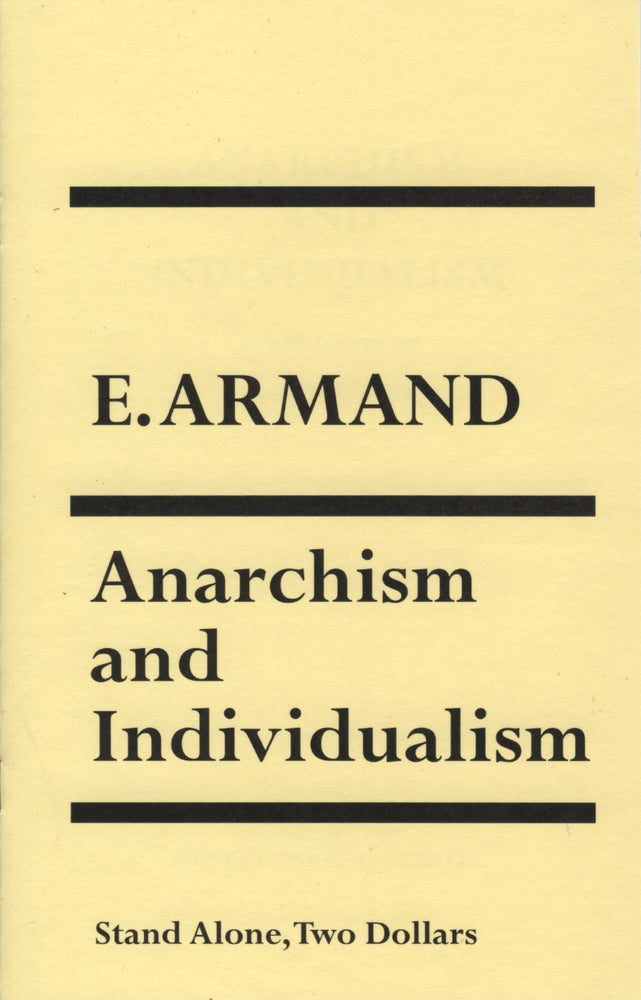 Anarchism and Individualism | E. Armand | SA1107 – Underworld Amusements