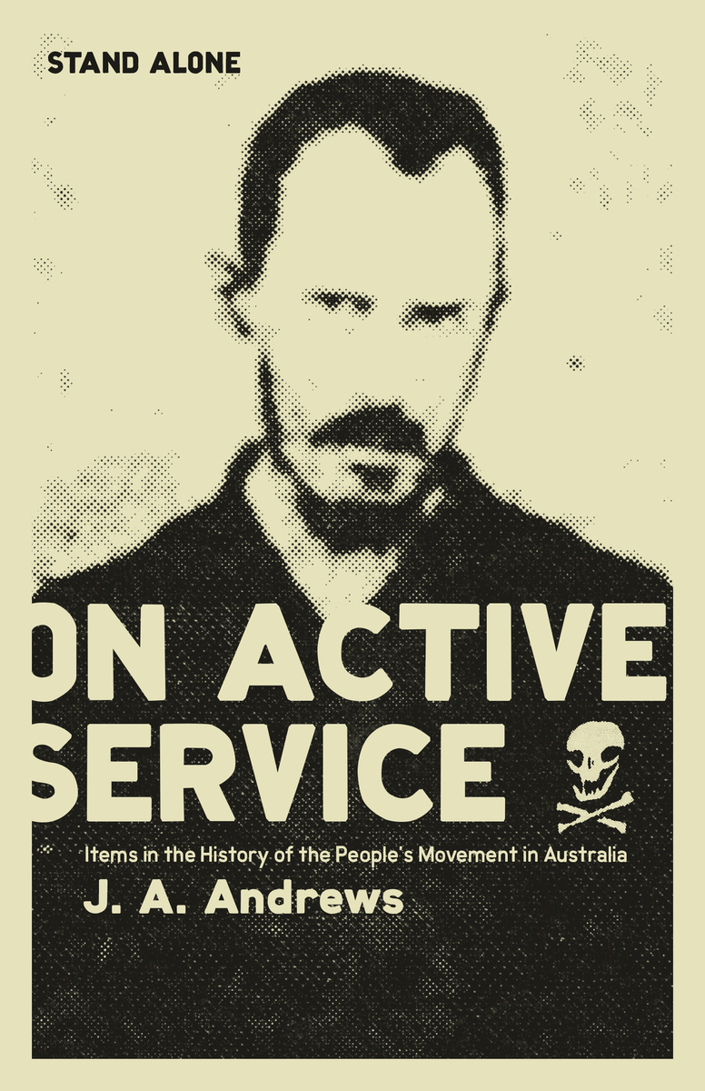 On Active Service | J.A.Andrews | SA1210 – Underworld Amusements