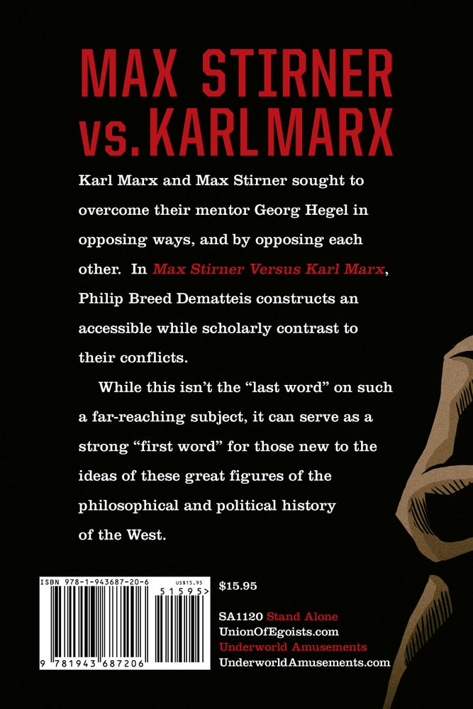 Max Stirner Versus Karl Marx | Philip Breed Dematteis | SA1120 ...